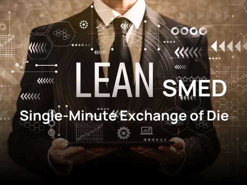 Single Minute Exchange of Die (SMED). A Lean Tool for Rapid Equipment ...